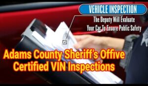 Certified VIN Inspections - Adams County Sheriff Office